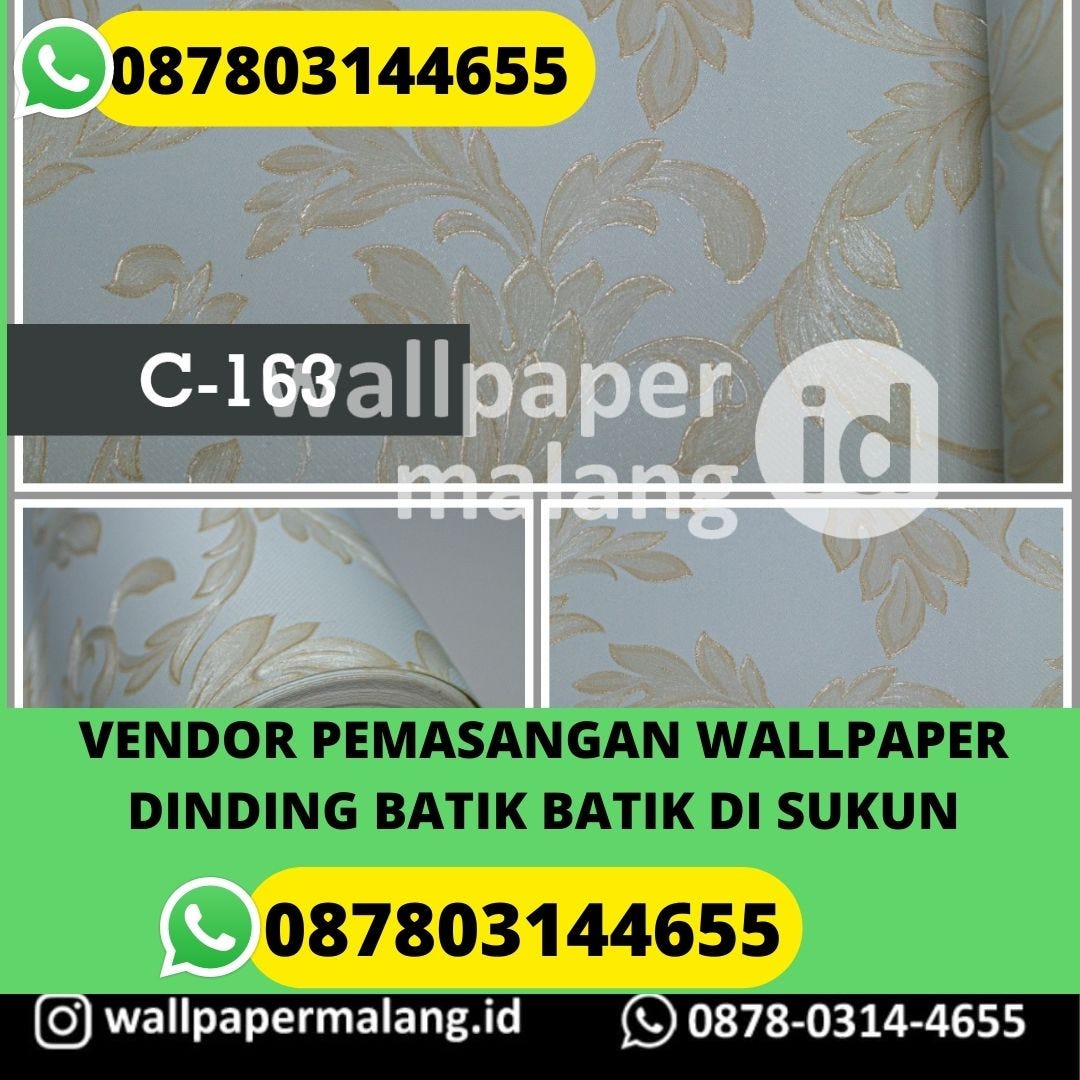 VENDOR PEMASANGAN WALLPAPER DINDING BATIK BATIK DI SUKUN | by Tukang ...