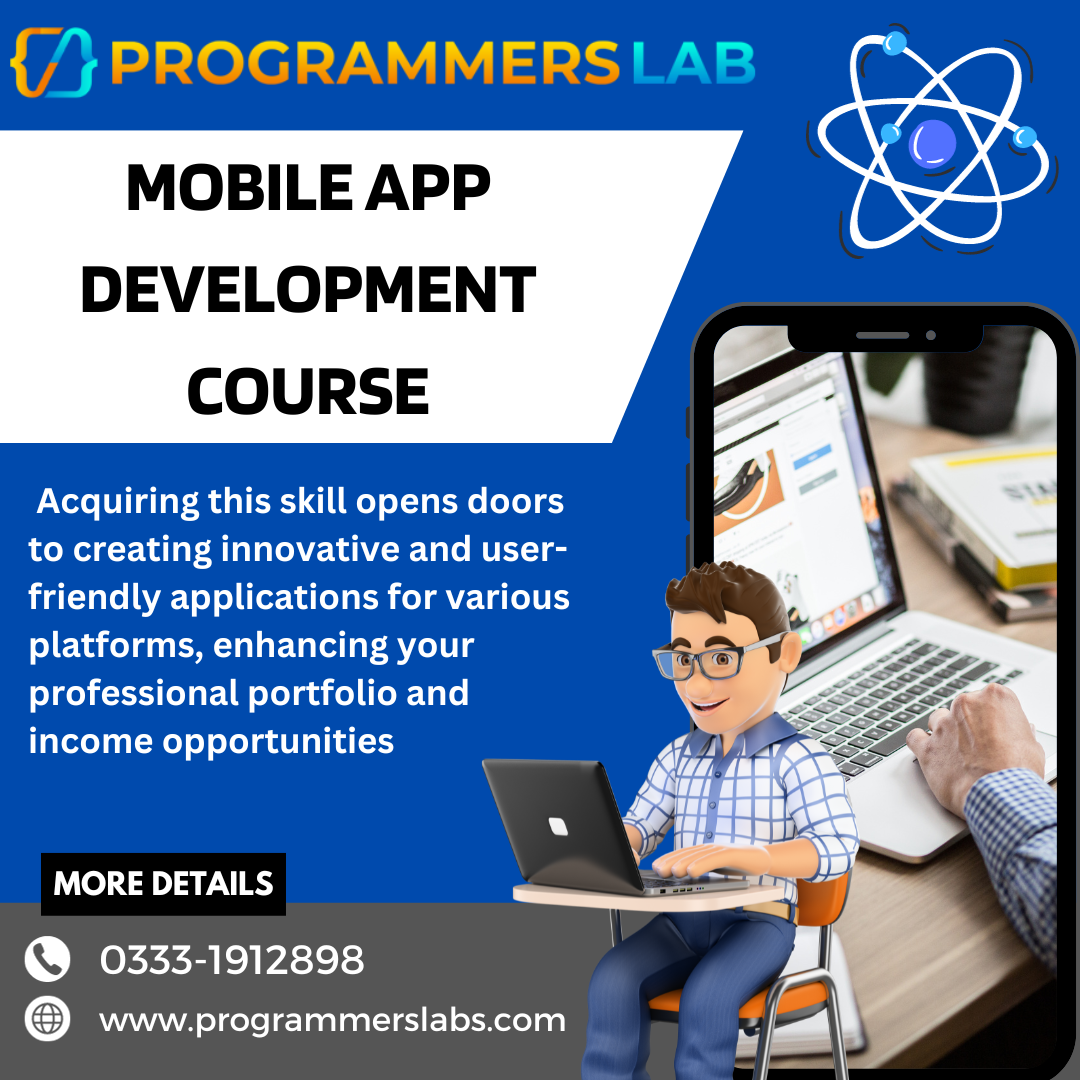 No 1 institute for mobile app development course in rawalpindi Embark on a rewarding journey by ...