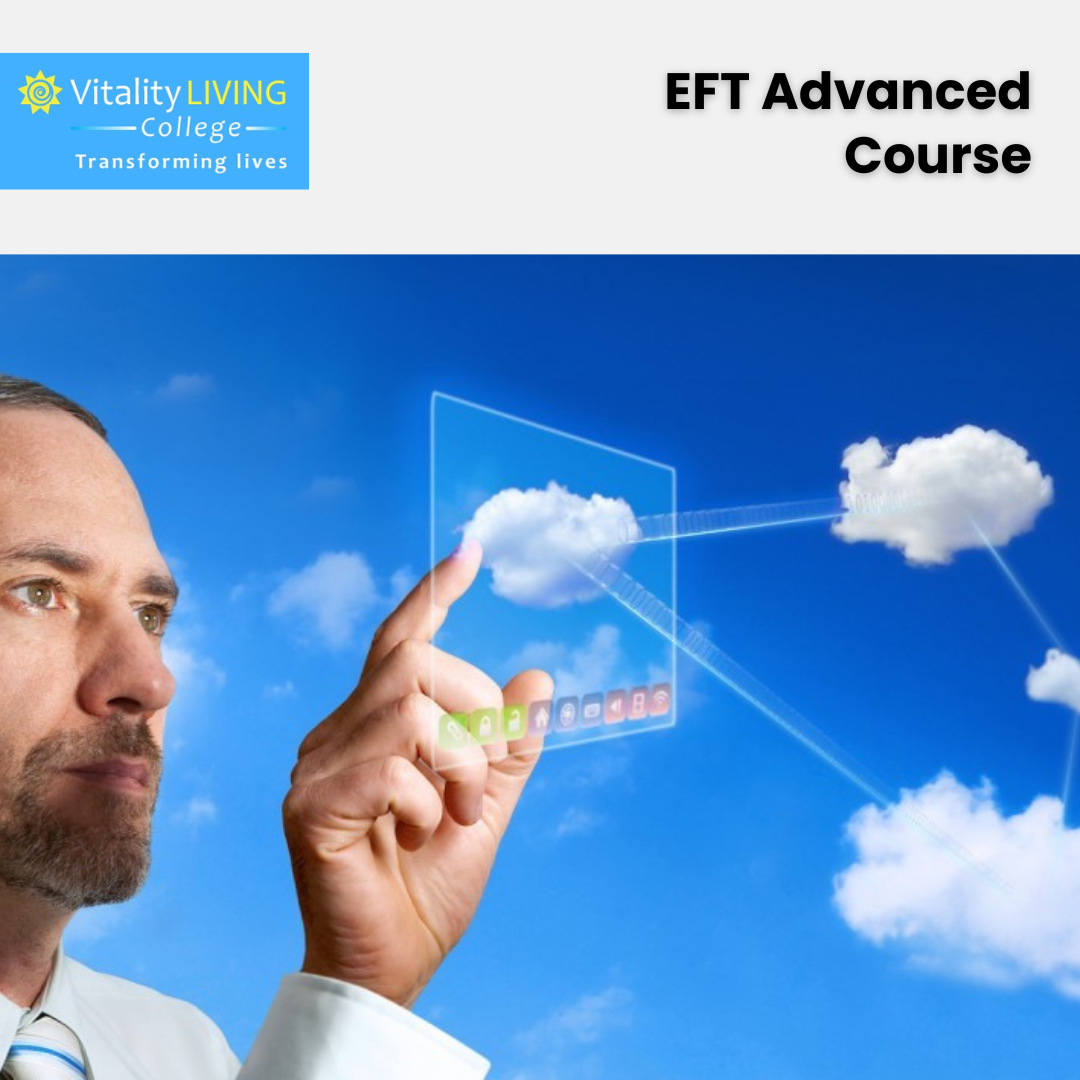 EFT Advanced Course: Master Emotional Freedom Techniques with Vitality ...