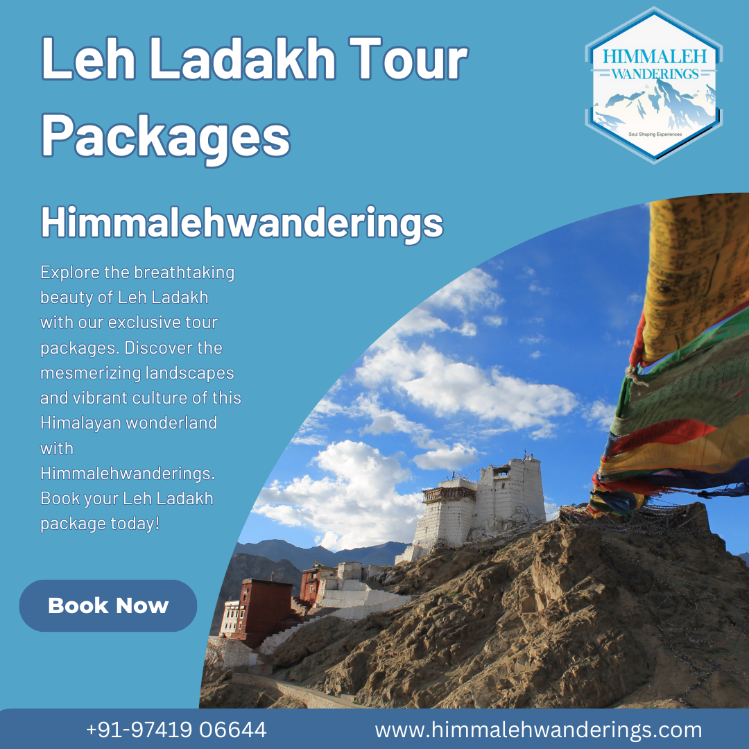 Leh Ladakh Tour Packages | Leh ladakh package | Himmalehwanderings | by ...