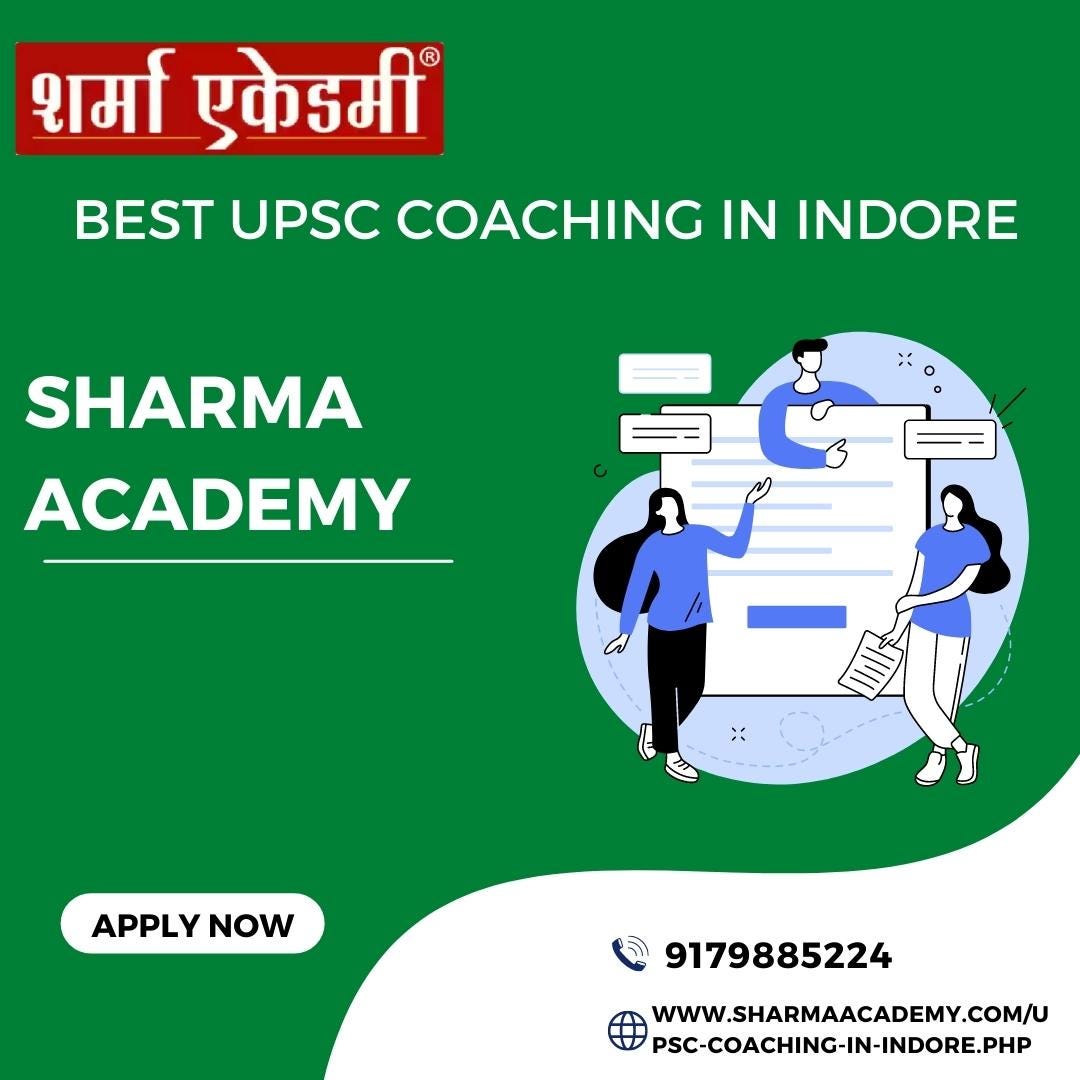 UPSC Coaching In Indore. You are interested in pursuing IAS by… | by ...