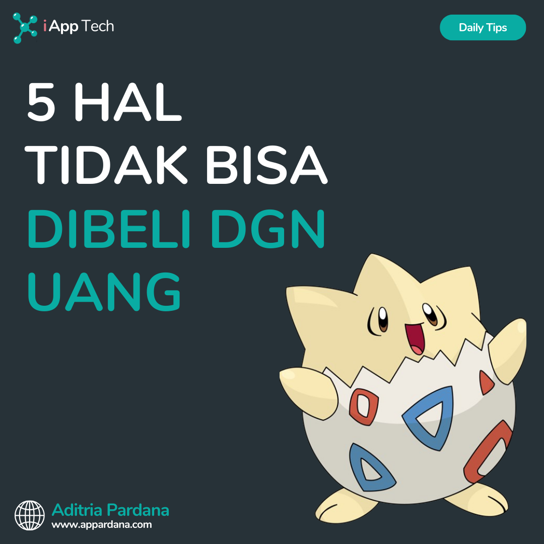 5 Hal Tidak Bisa Dibeli Dengan Uang Aditria Pardana Medium