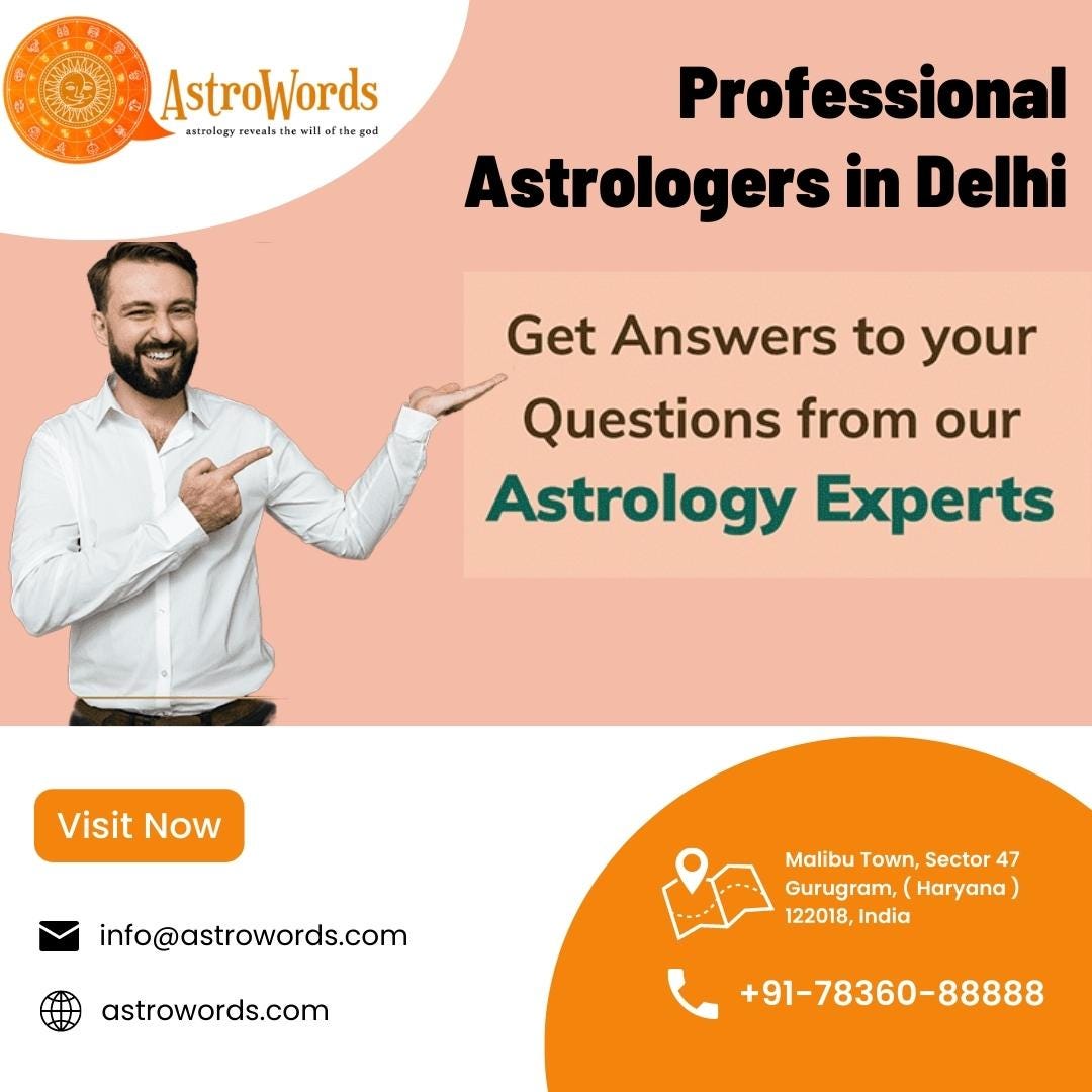 Professional Astrologers in Delhi | by Astrowordsin | Medium