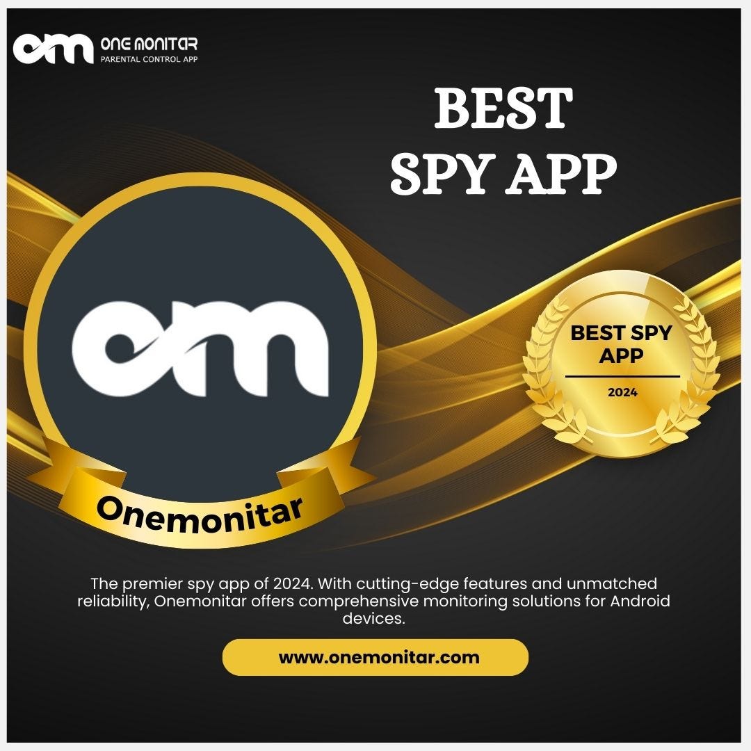 Onemonitar: The Top Spy App of 2024 - One Monitar - Medium