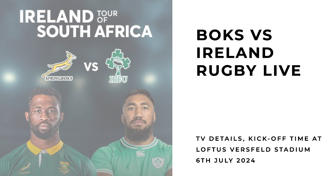 ESPN+!. South Africa Boks vs Ireland LIVE STreams ON TV Channel 6 July ...
