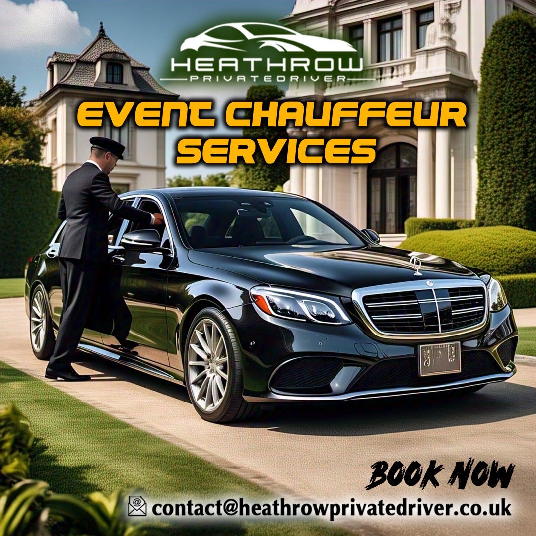 Event Chauffeur Services. Welcome to Heathrow Private Driver, a… | by ...