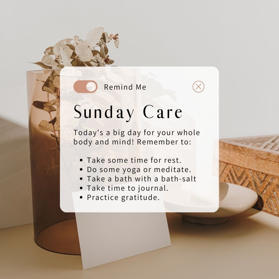 Sunday Self-Care Reminder. Always take time to take care of… | by ...