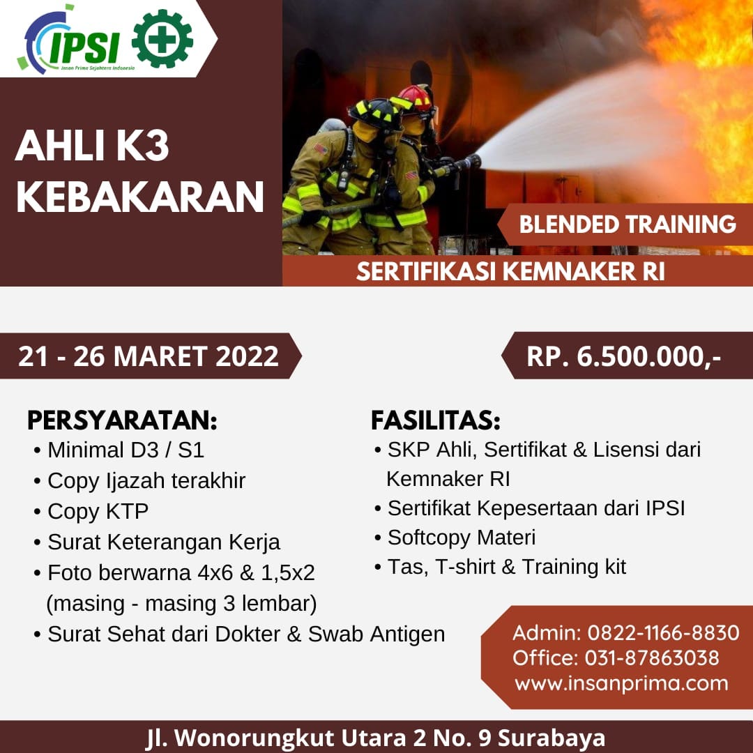 Ahli K3 Kebakaran TERPERCAYA, WA (0822–1166–8830), PUSAT PELATIHAN K3 KEMNAKER SURABAYA Klik ...
