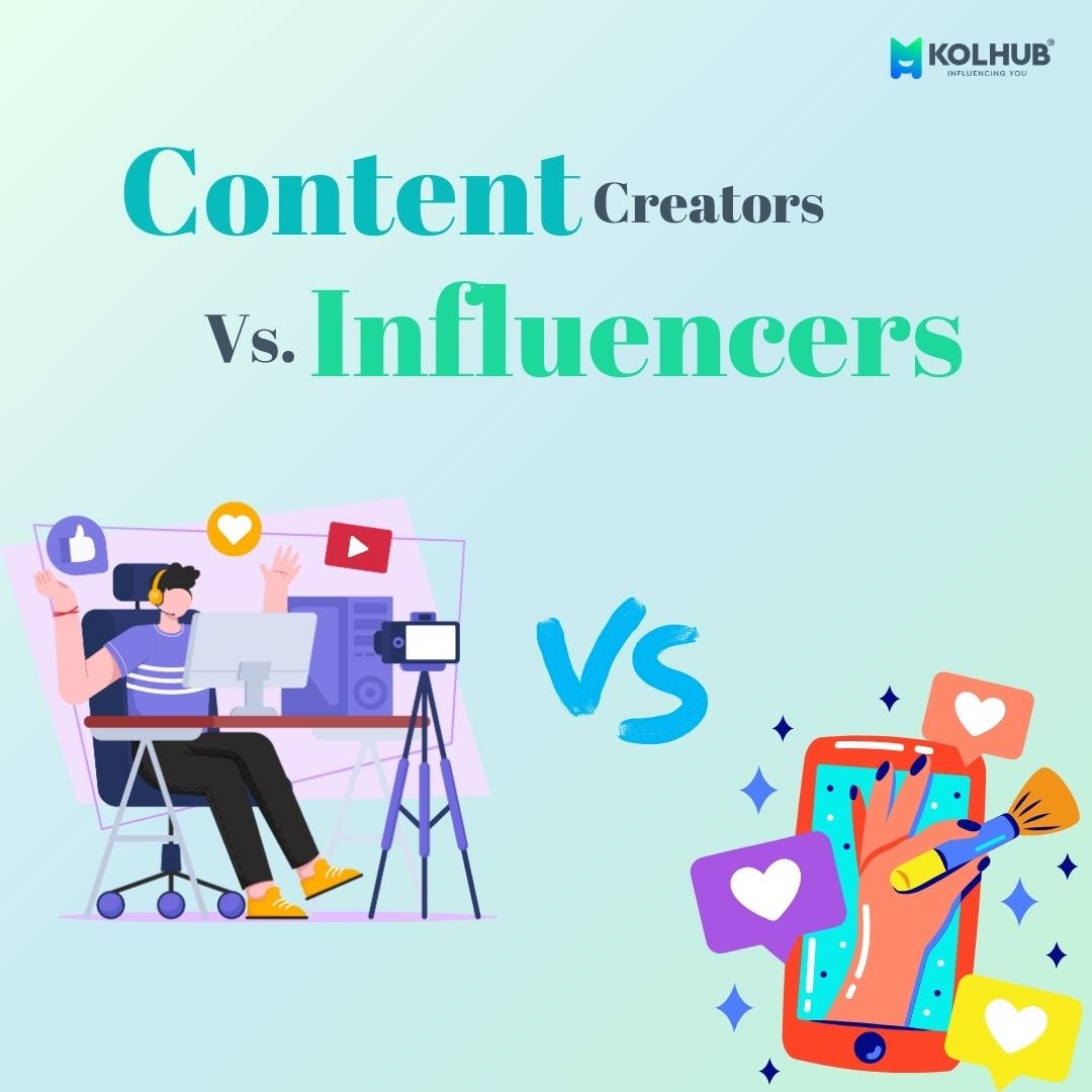 Content Creators Vs. Influencers: What’s The Difference? | by ft zohu ...