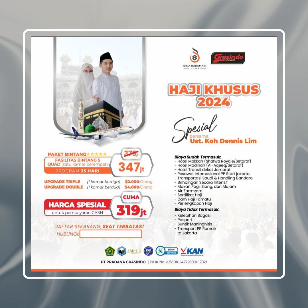 Haji khusus 2024, spesial bersama ust. Koh Dennis lim - Umrahterbaik ...