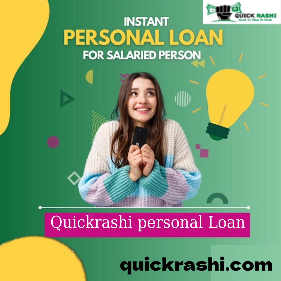what should do we know about for personal loan ? | by Quick rashi | Apr ...