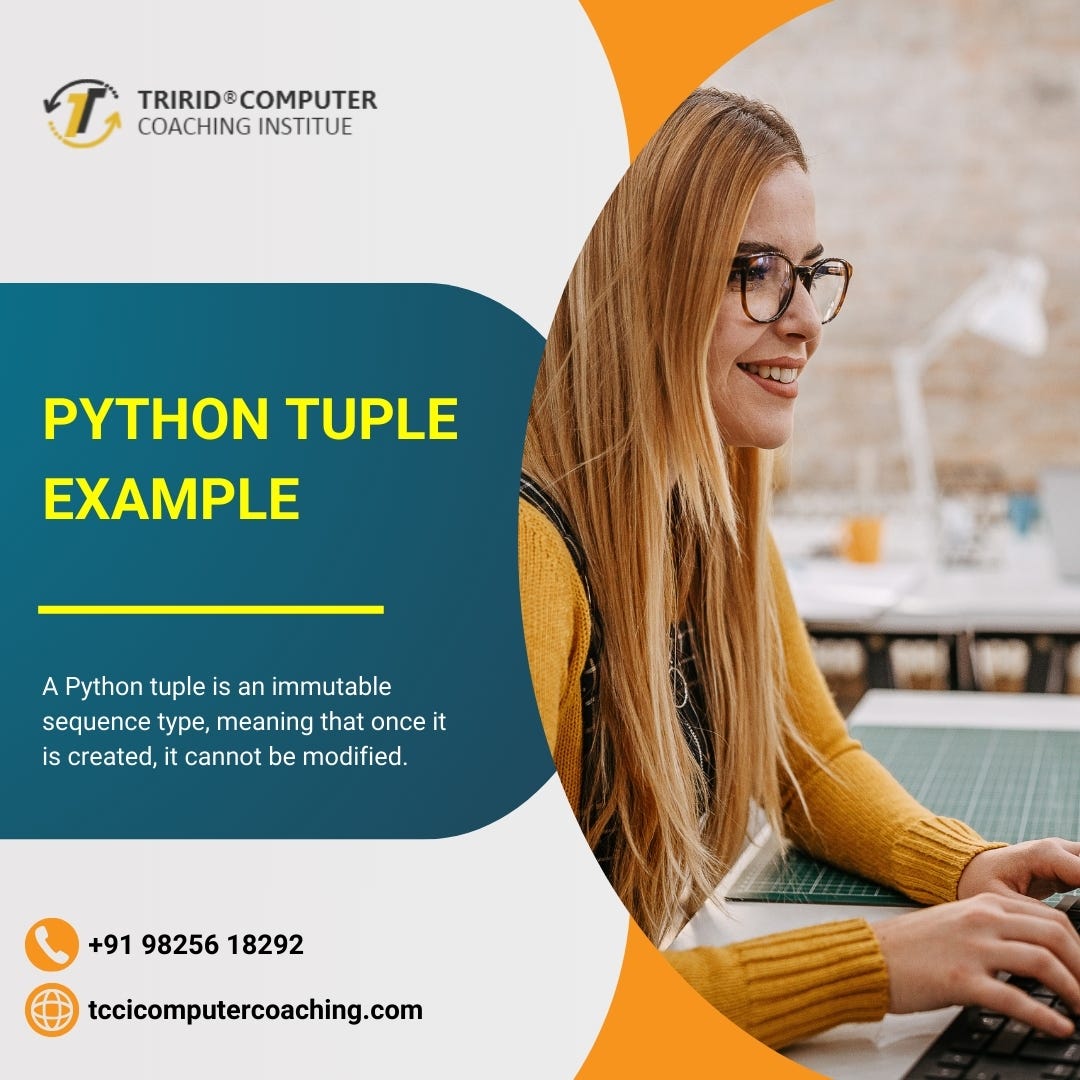 Python Tuple Example A Python Tuple Is An Immutable Sequence By