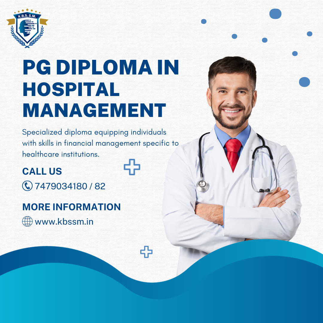 Key Skills Acquired During a PG Diploma in Hospital Management | by ...