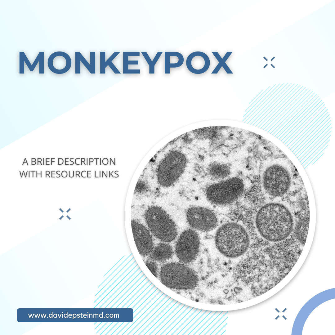 Don’t Monkey Around With Monkeypox | by David Epstein, MD, FAAP | Medium