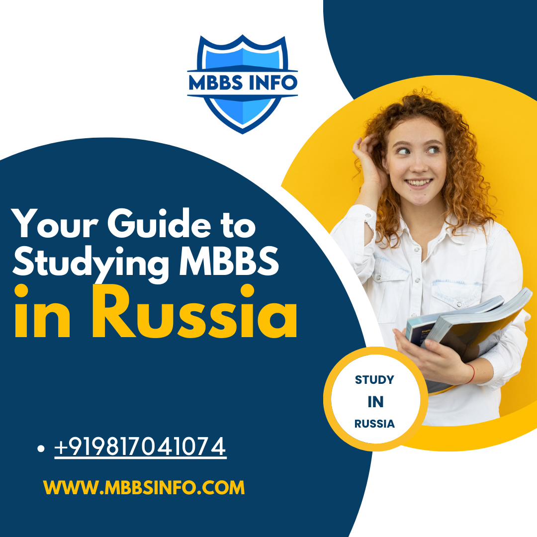 Your Guide to Studying MBBS in Russia as an Indian Student — MBBS INFO | by ANURAG MISHRA | Mar ...