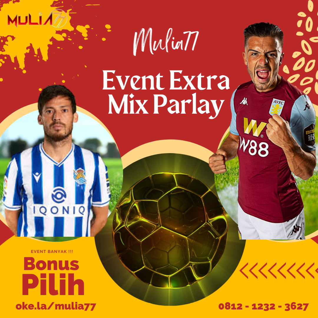 BONUS EXTRA EVENT MIX PARLAY MULIA77 | by Mulia77 | Medium