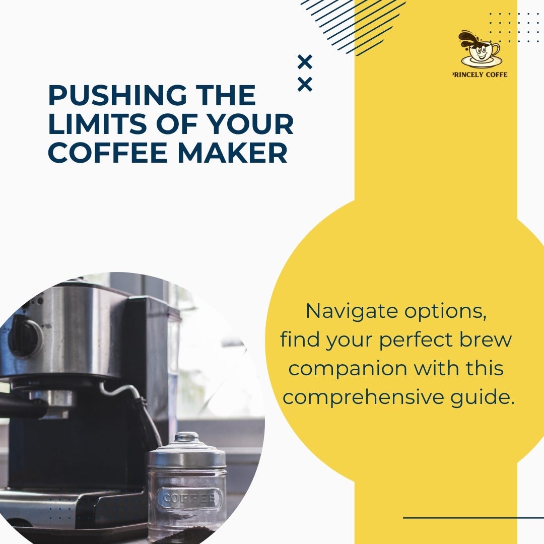 Pushing the Limits of Your Coffee Maker - David G. - Medium