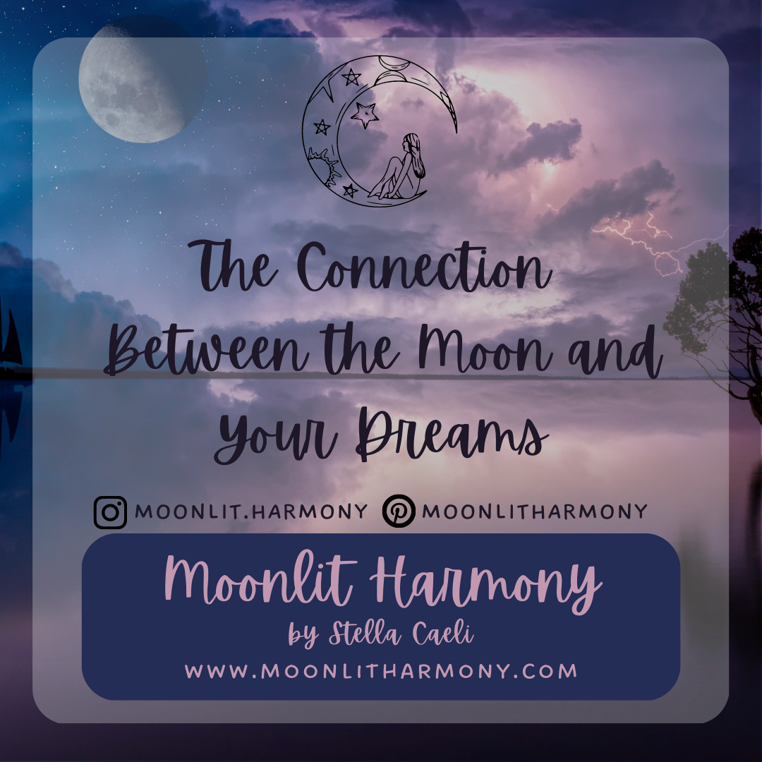 The Connection Between the Moon and Your Dreams | by Stella Caeli | Medium