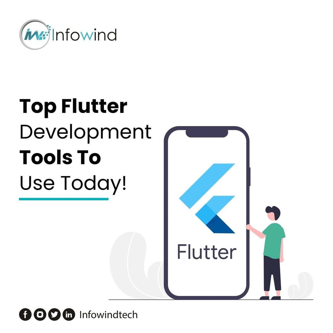 Top Flutter Development tools To Use Today | by Infowind Technologies ...