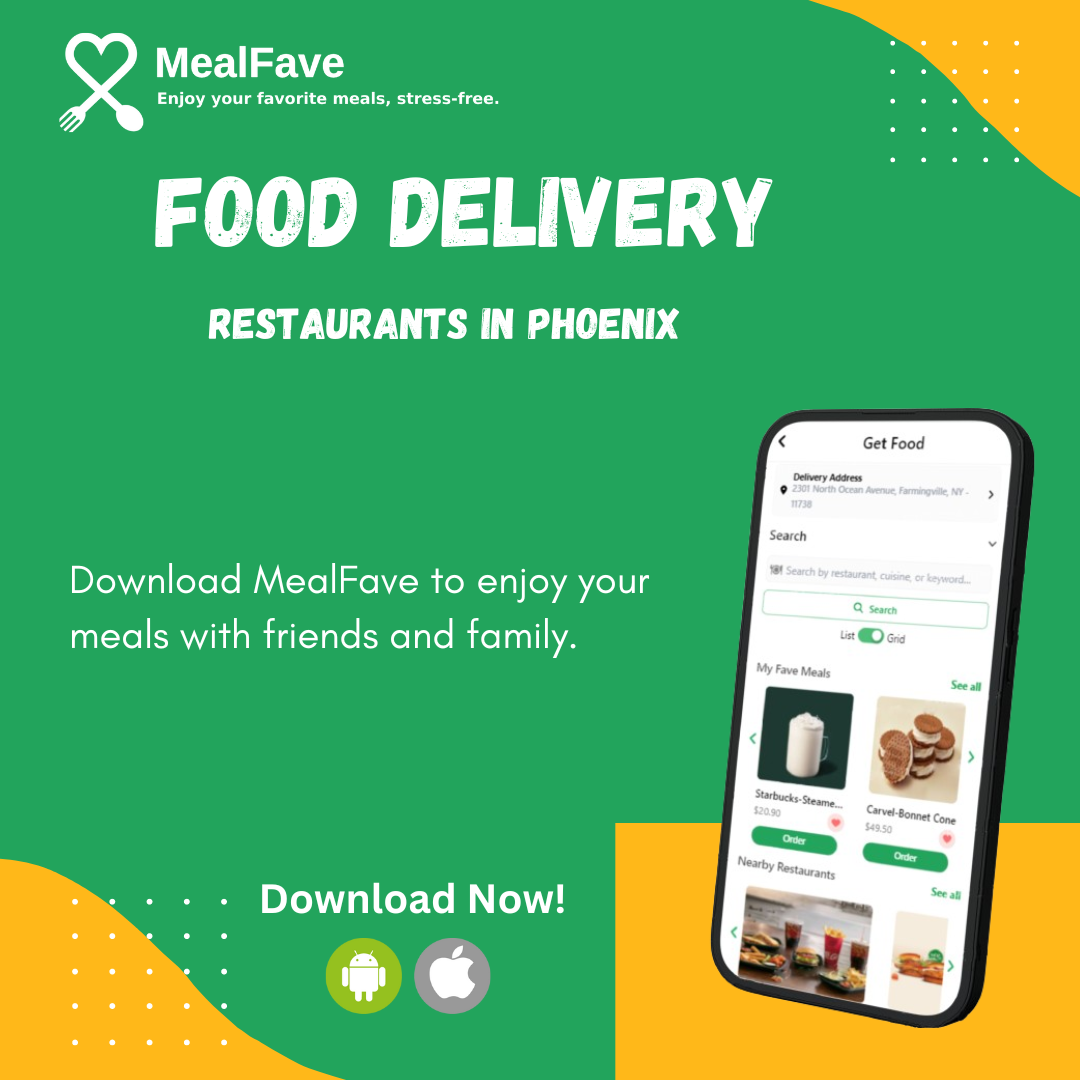Top 10 Best Food Delivery Restaurants in Phoenix | by MealFave | May ...