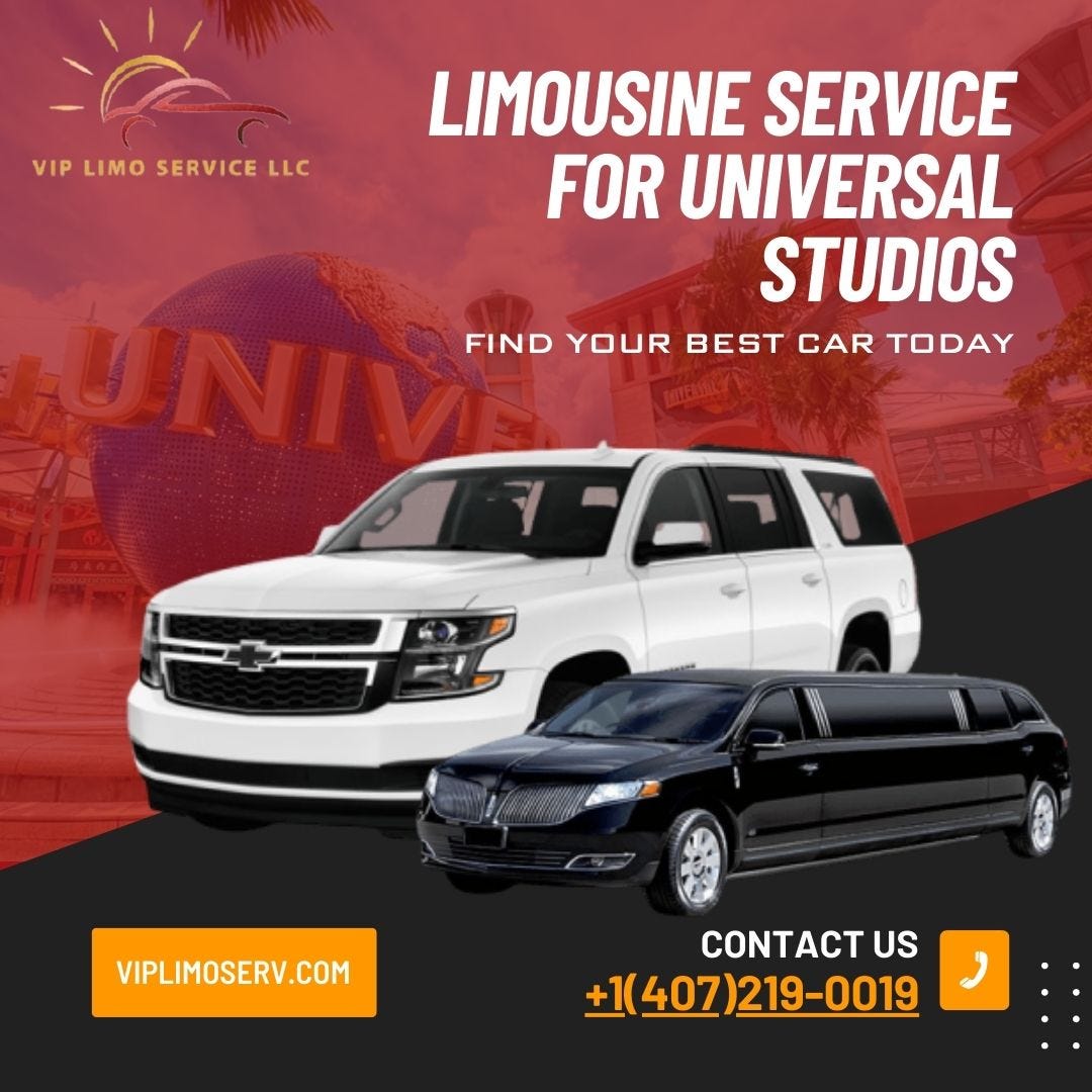 Top 9 Benefits of Choosing a Limousine Service for Universal Studios ...