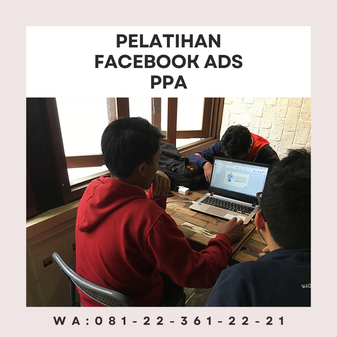Pelatihan Facebook Ads Agam Yang Terbaik Untukmu | by Yuyun Wahyuni | Medium