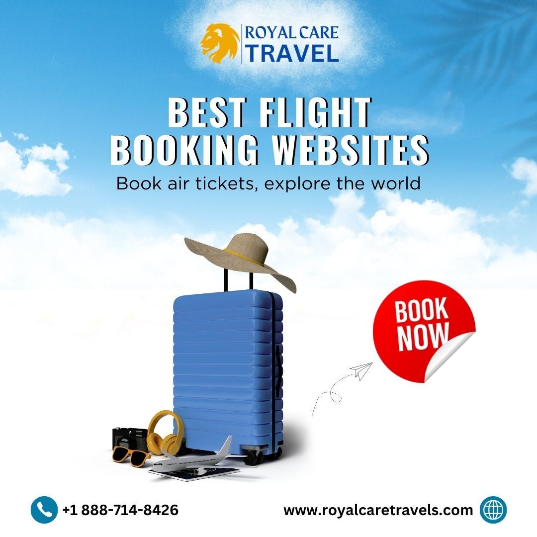 Best Websites to Book the Cheapest Flights | by Royal Care Travels ...