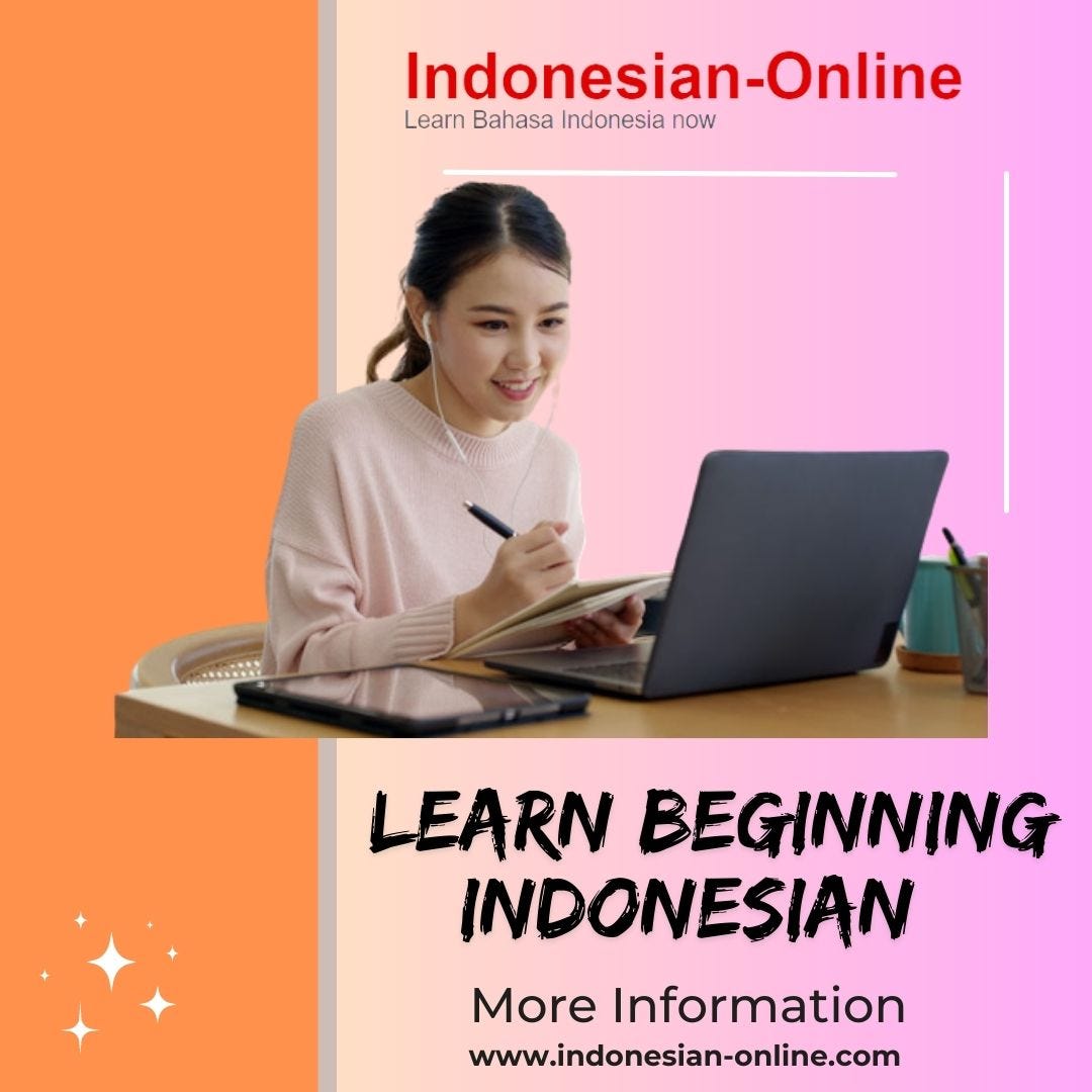 Learn Beginning Indonesian - Indonesian online - Medium