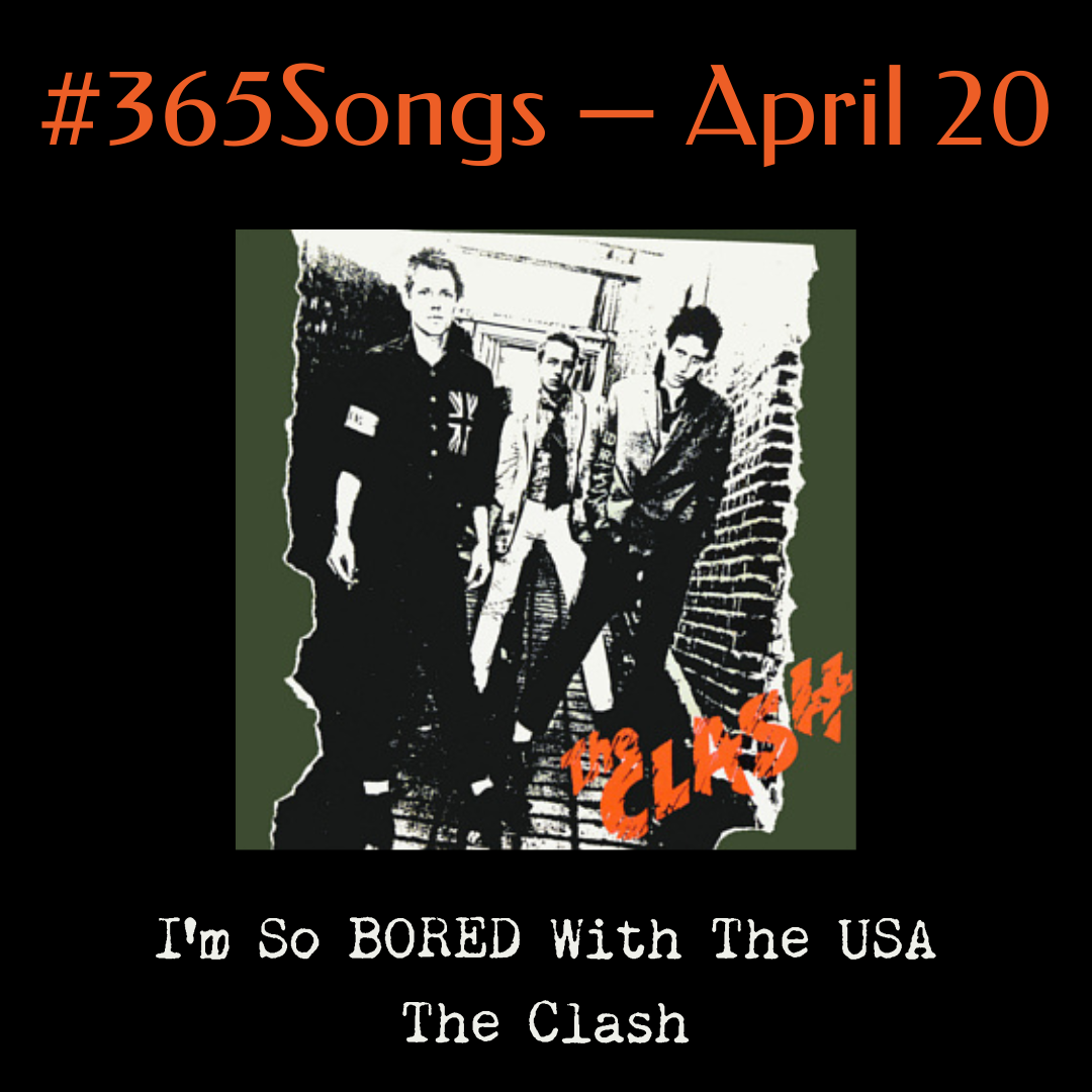 I’m So Bored With The USA—The Clash | by Christopher Watkins/Preacher ...