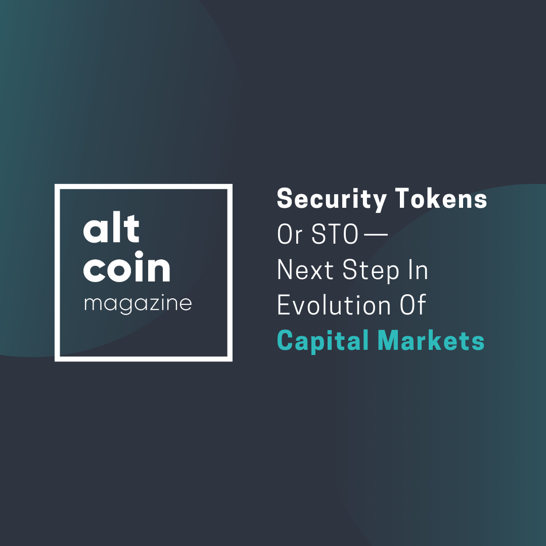 Security Tokens Or STO — Next Step In Evolution Of Capital Markets | by ...
