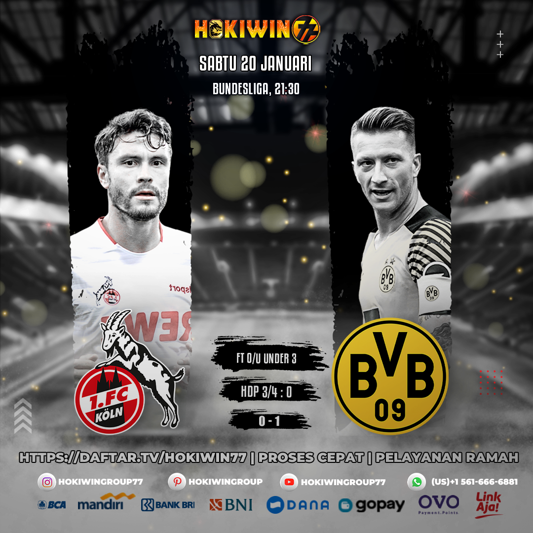 PREDIKSI BOLA AKURAT FC KOLN VS DORTMUND 20/01/2024 - HOKIWIN77 - Medium
