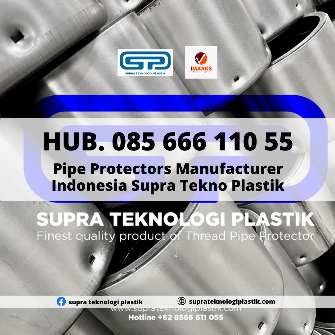 PIPE BEVEL PROTECTOR, Hub. 085 666 110 55, Pipe Encap Manufacturer For ...