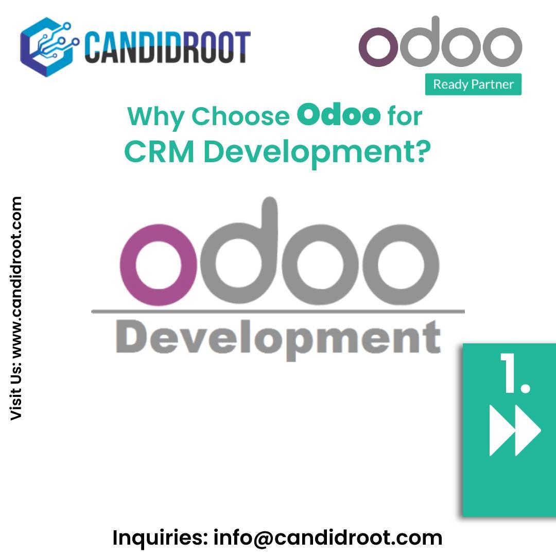 Why Choose Odoo For Crm Development Candidroot Solutions Pvt Ltd Medium