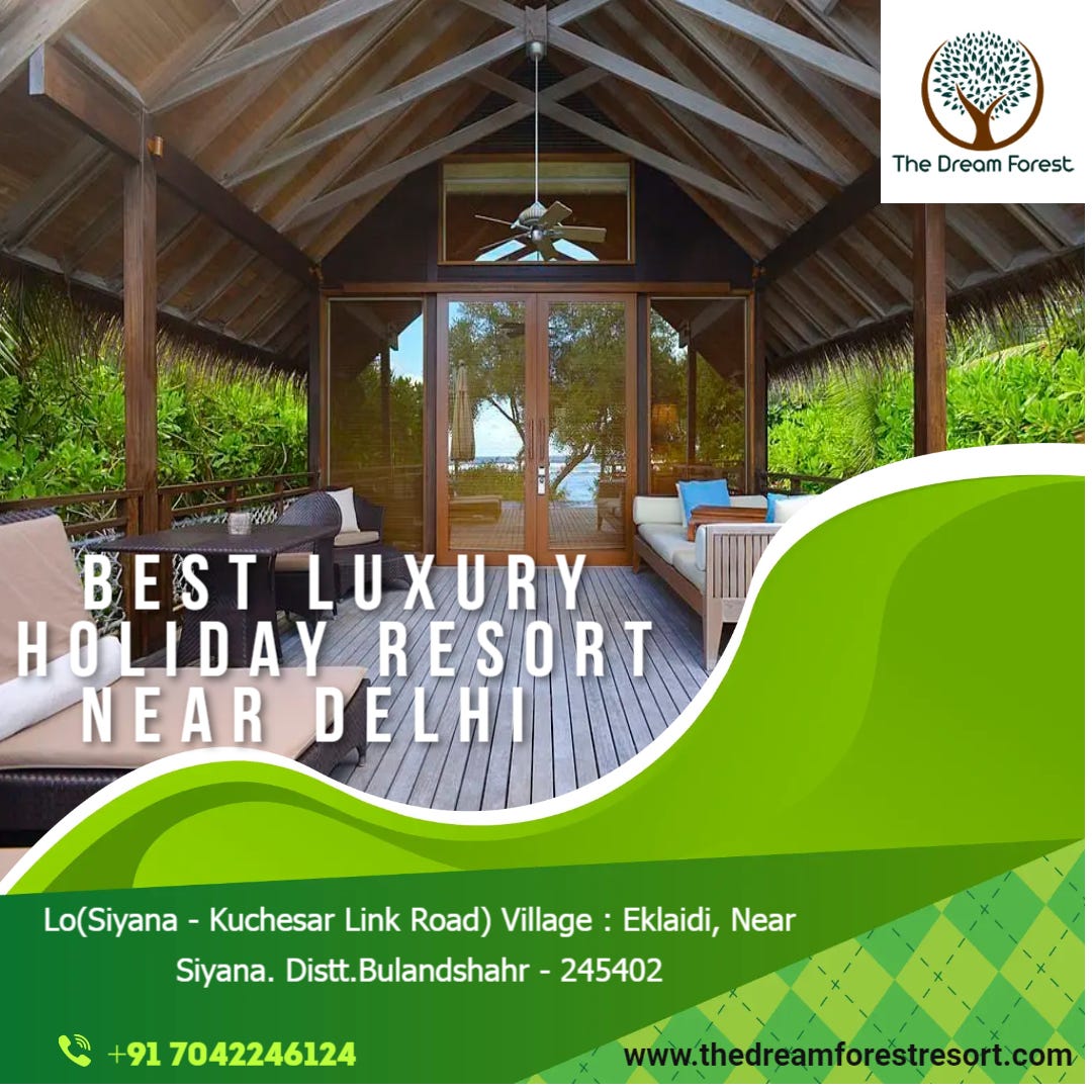 Best Luxury Holiday Resort Near Delhi - The Dream Forest Resort - Medium