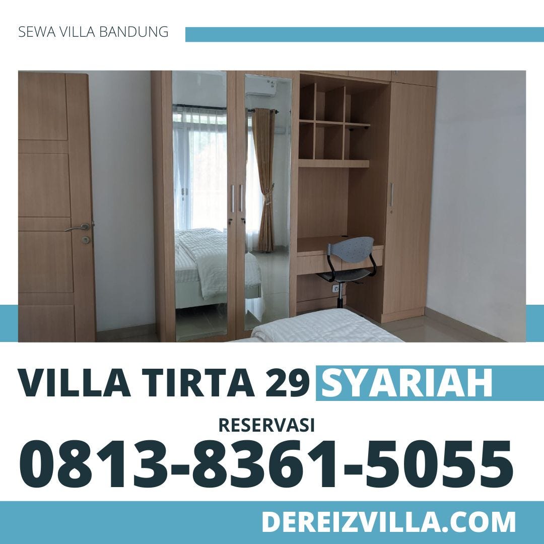SEWA VILLA (WA) 0813–8361–5055 VILLA TIRTA 29 SYARIAH Rekomendasi Villa Untuk Staycation Di ...