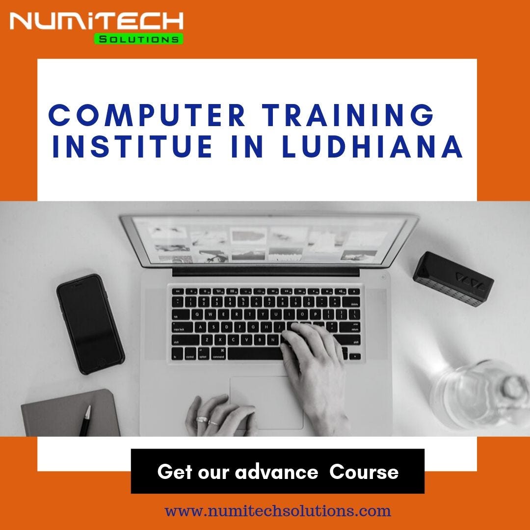 Top 5 Best Computer Training Institute in Ludhiana | by Numitech ...