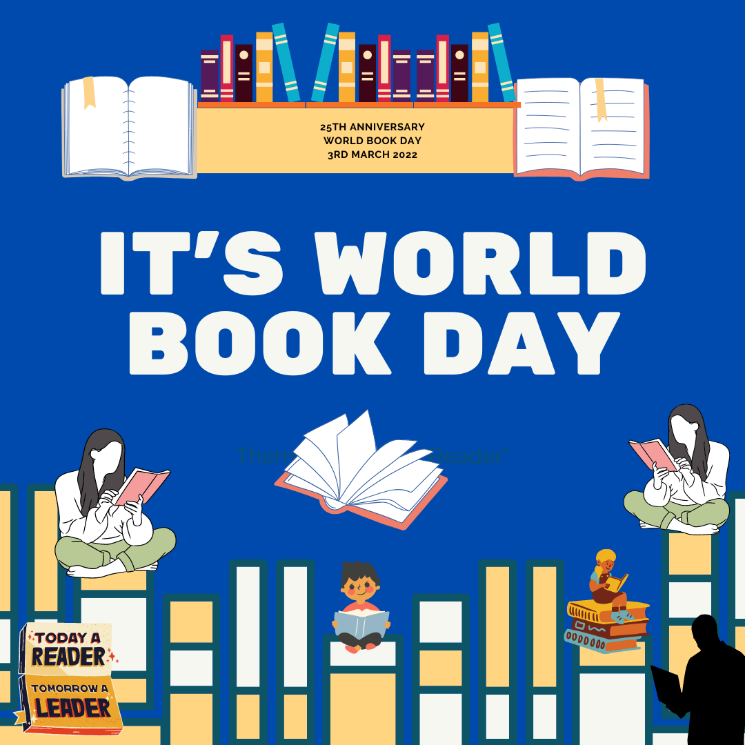 World Book Day- 3 March 2022. Theme: “You are the Reader” | by Warren ...