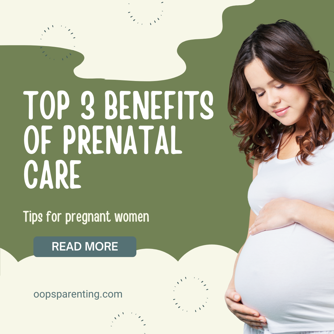 Top 3 Benefits Of Prenatal Care Prenatal Care Refers To The Medical