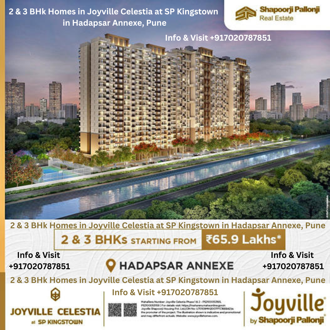 2 & 3 BHK Homes in Joyville Celestia at SP Kingstown in Hadapsar Annexe ...