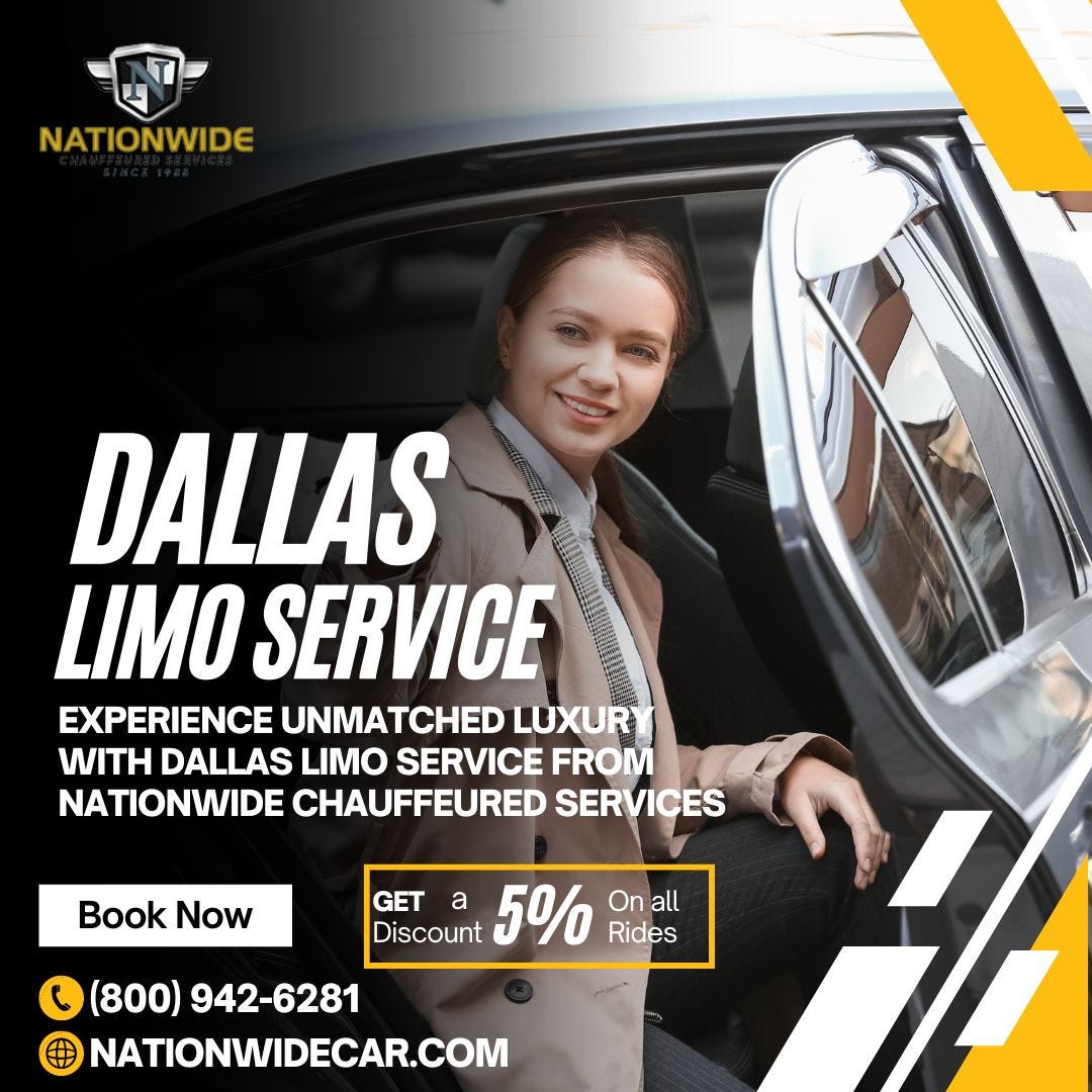 Experience Unmatched Luxury with Dallas Limo Service from Nationwide Chauffeured Services | by ...