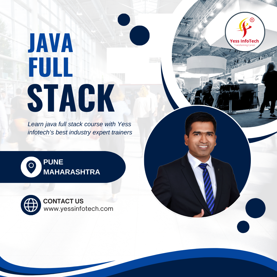 Join Java Full Stack Course Pune with Yess InfoTech. | by dm yess | Mar, 2024 | Medium