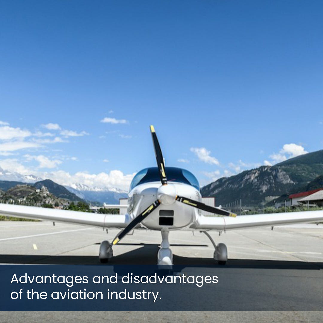 Advantages and disadvantages of the aviation industry. | by Sushanta ...
