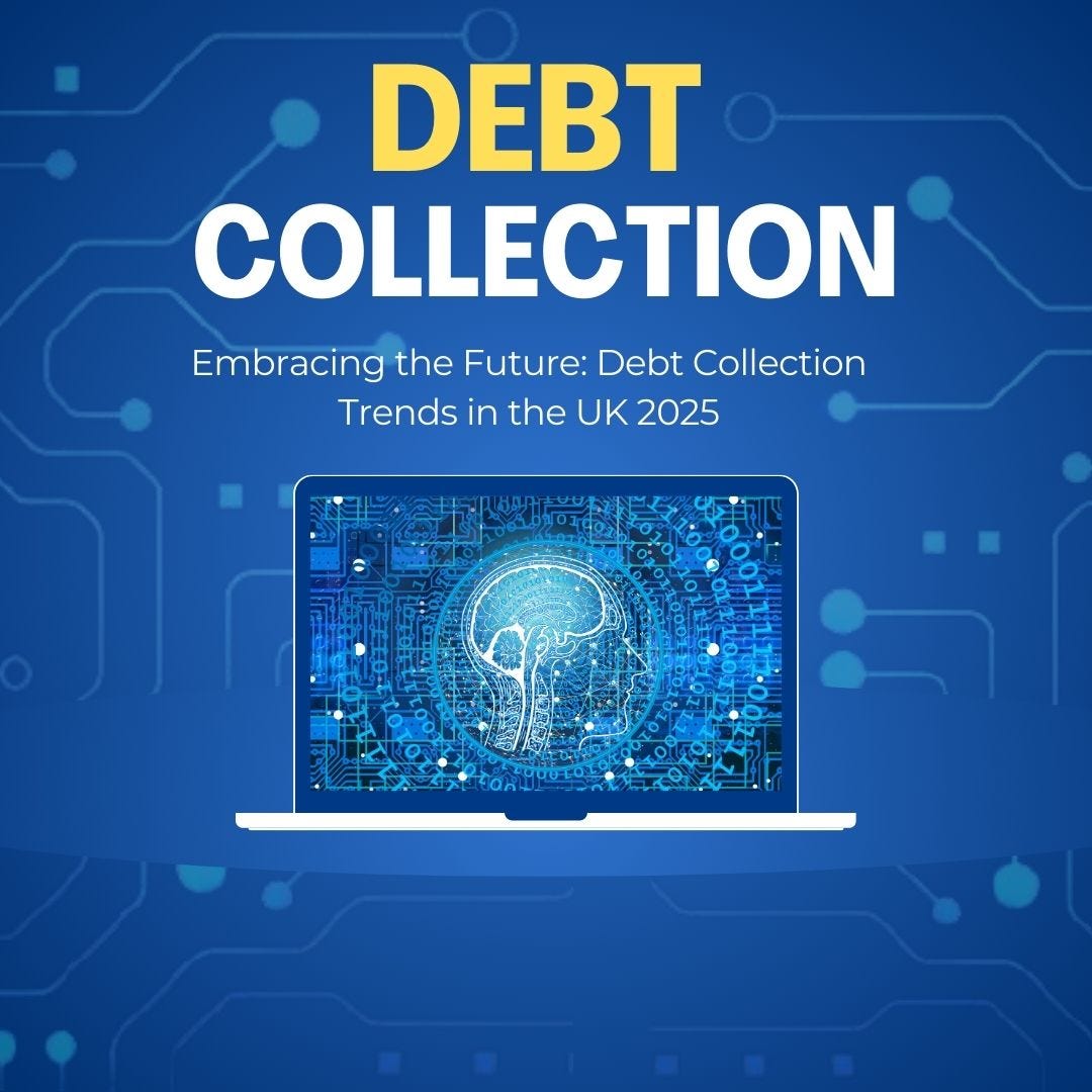 Embracing the Future: Debt Collection Trends in the UK 2025 | by Rob ...