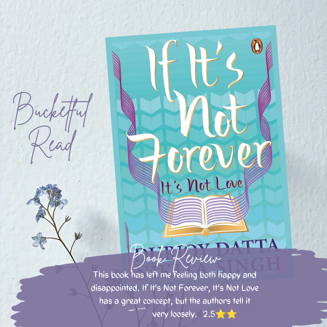 If It’s Not Forever | Durjoy Datta | Book Review | Medium