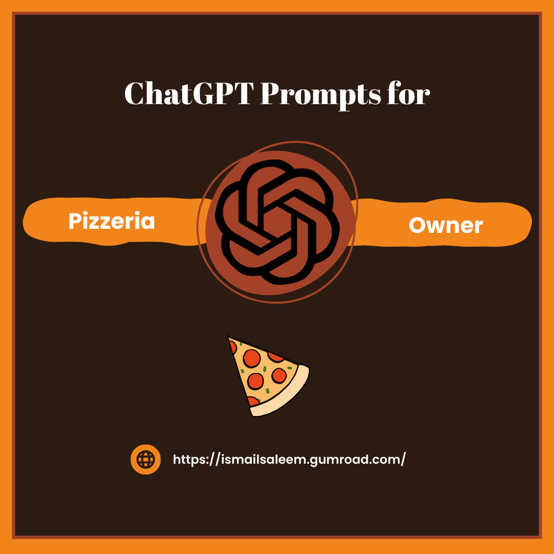 ChatGPT Prompts for Pizzeria Owners: Enhancing Customer Experience and ... ChatGPT Prompts for Pizzeria Owners: Enhancing Customer Experience and ...