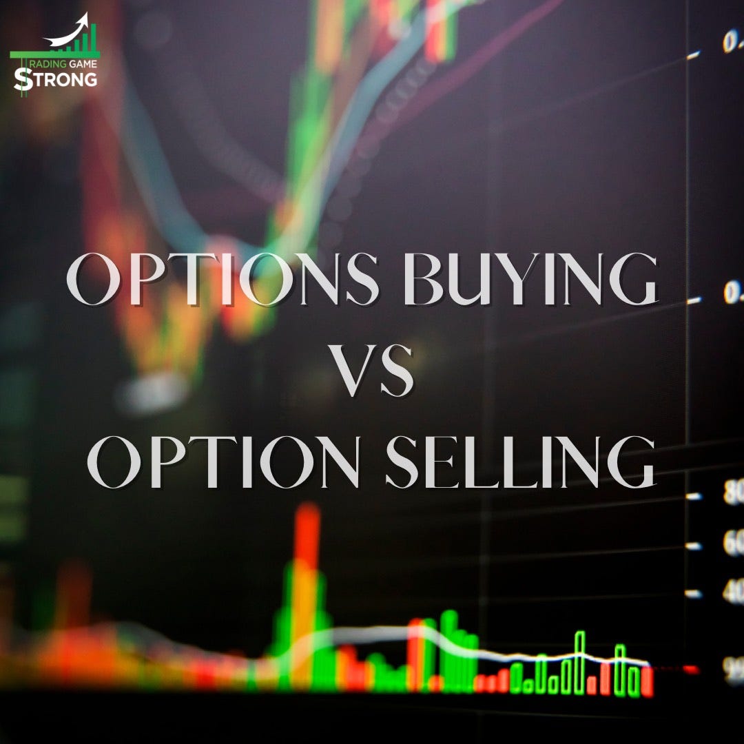 What is options buying and option selling | by Trading game strong | Medium