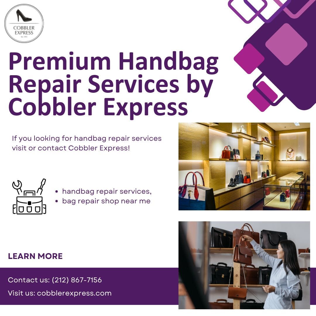 Premium Handbag Repair Services by Cobbler Express | by Cobblerexpress ...