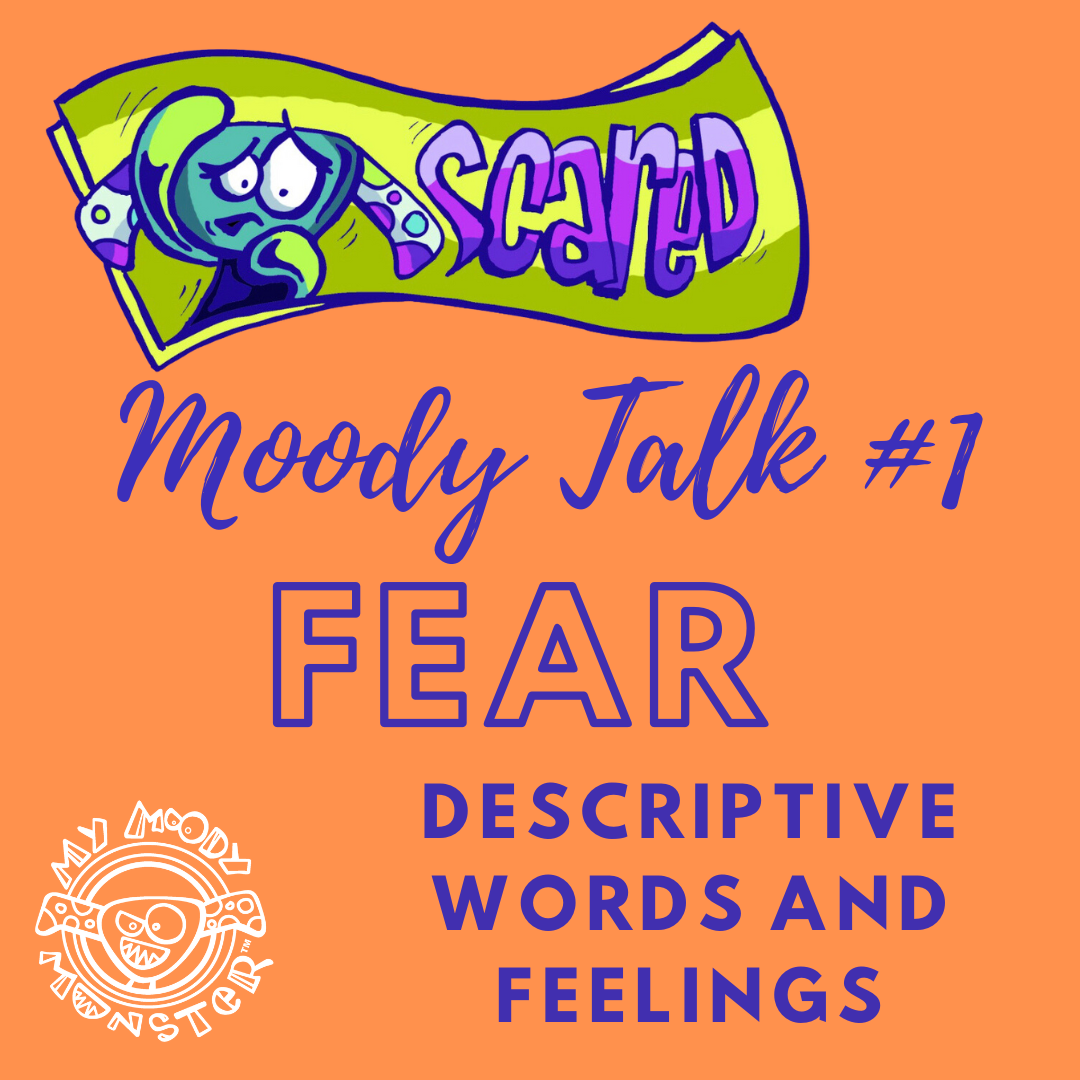 Moody Talk Fear #1 : Descriptive Words and Feelings | by My Moody ...
