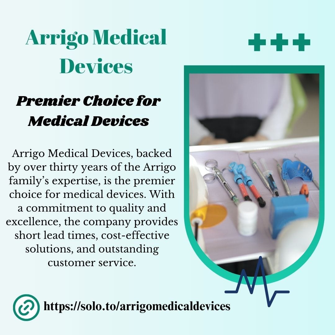 Arrigo Medical Devices — Premier Choice for Medical Devices - Arrigo ...