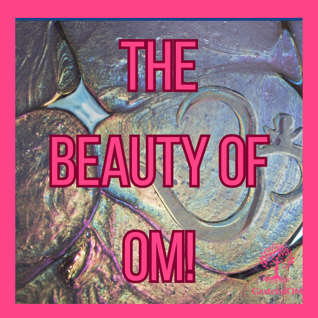 The Beauty of OM: An Insight into Spiritual Oneness | by Deborah ...
